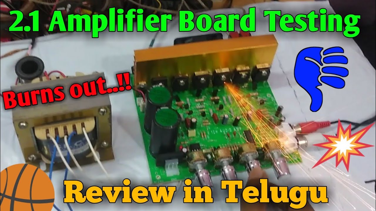 2.1 Amplifier Board Kit Testing | 6 FET board Burns Out | Review in ...