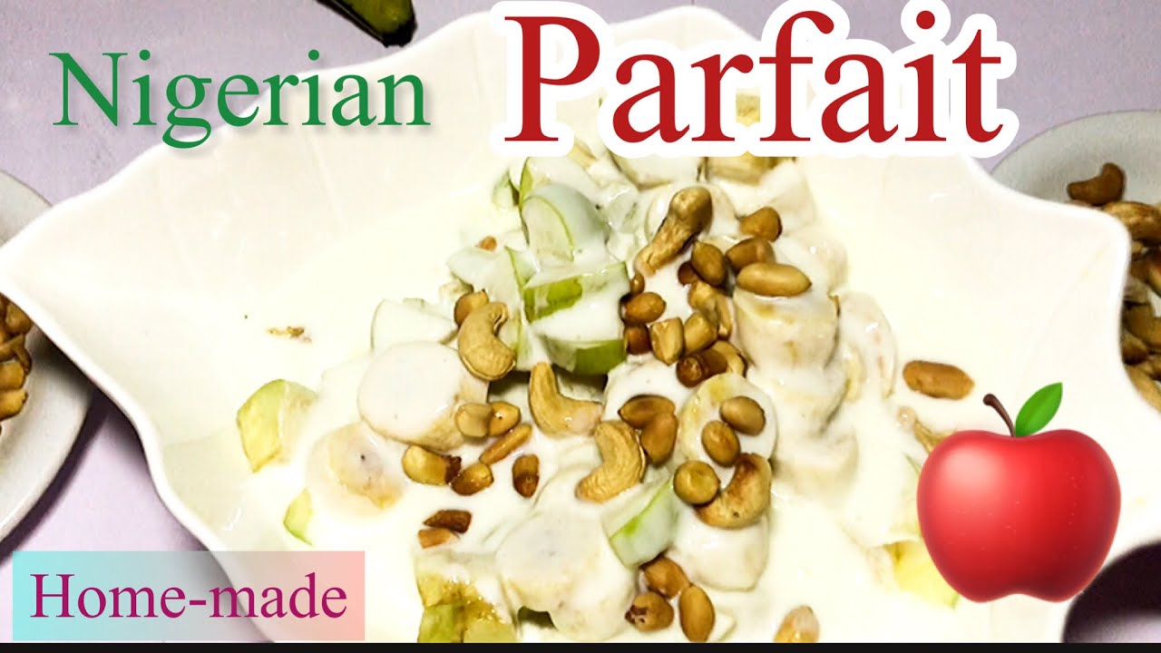 How to make Nigerian parfait #parfait #nigerianfood #fruit # ...