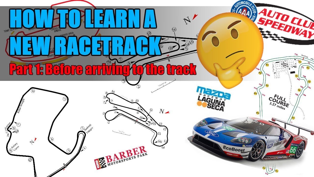 How to learn a new race track: Part 1 - YouTube