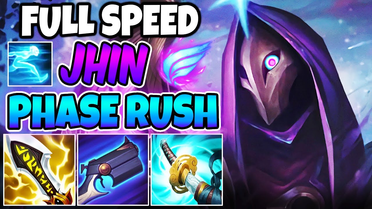 FULL SPEED PHASE RUSH JHIN - League of Legends - YouTube