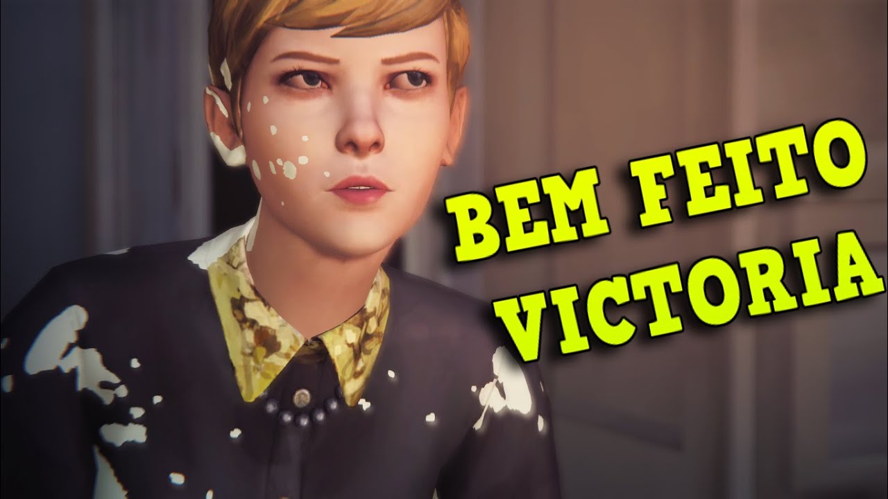 VOCÊ MERECEU VICTORIA!! - LIFE IS STRANGE #2 - YouTube