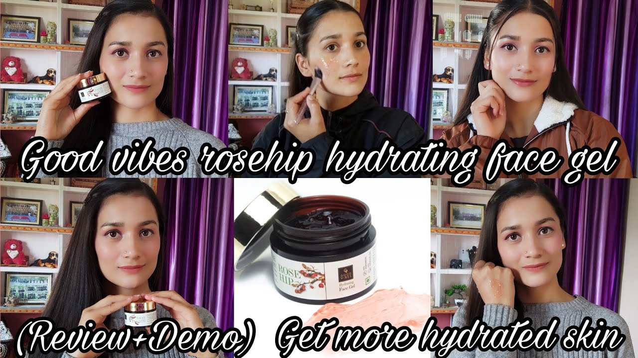 good vibes rosehip gel review - YouTube