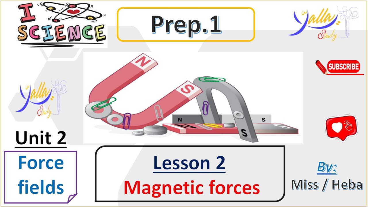Science | preparatory 1 |unit 2| lesson 2| Magnetic force - YouTube