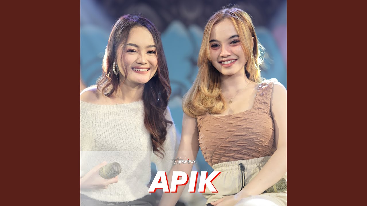 Apik (feat. Ajeng Febria) - YouTube