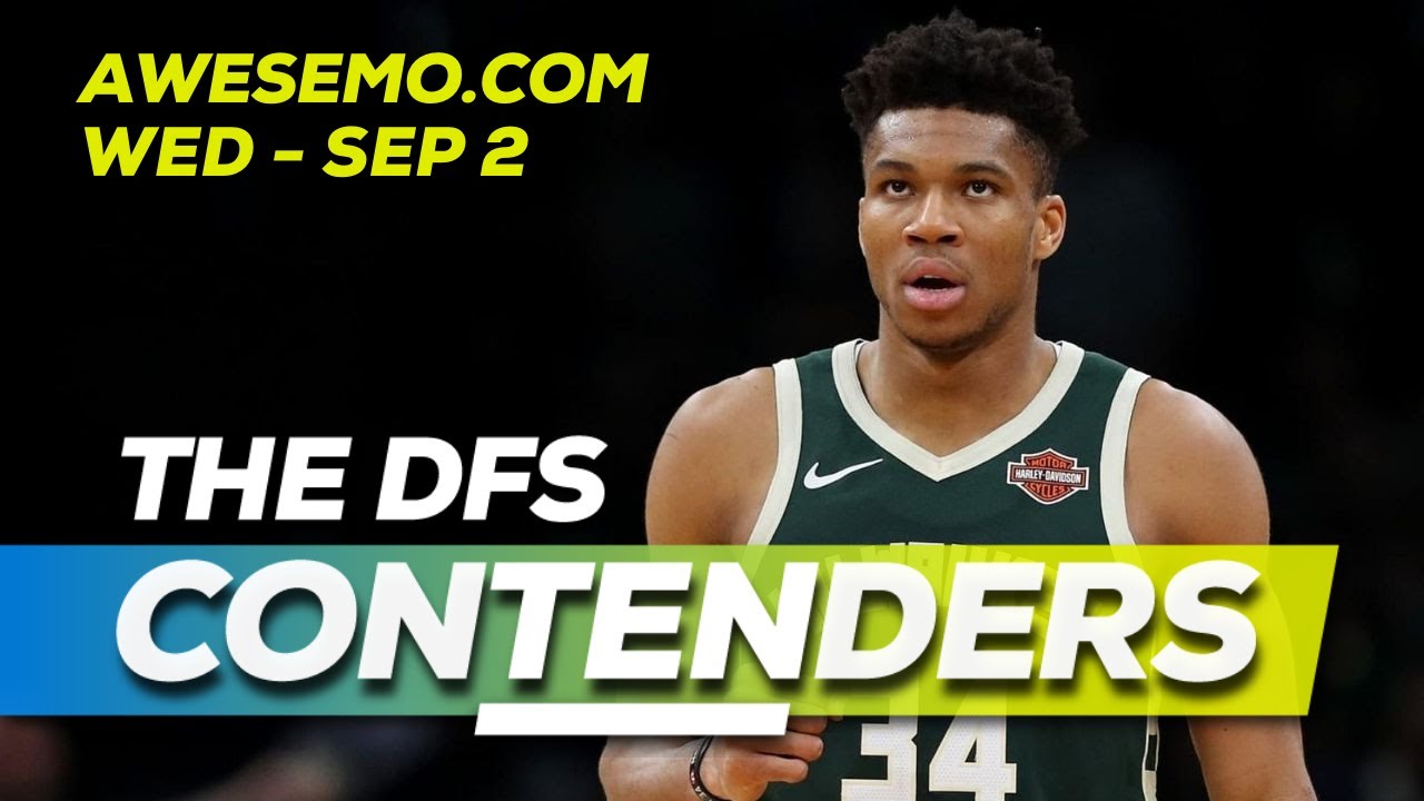 NBA DFS Picks - ConTENders - Wed 9/2 - DraftKings FanDuel SuperDraft ...