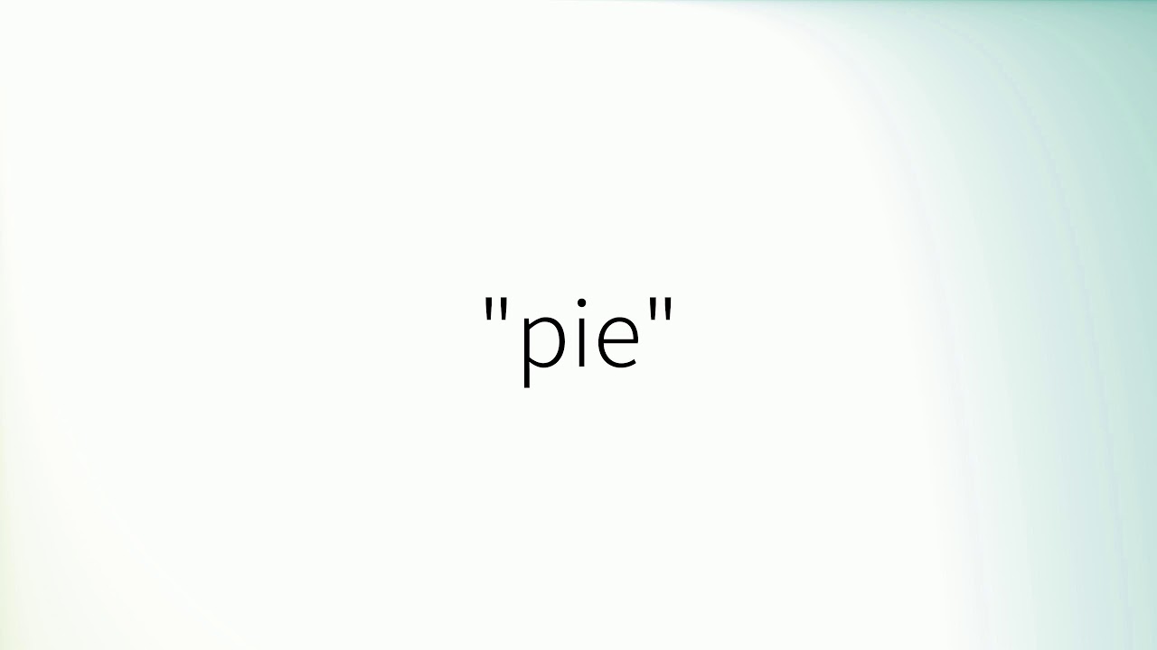 Como pronunciar 'Pie' en español - YouTube