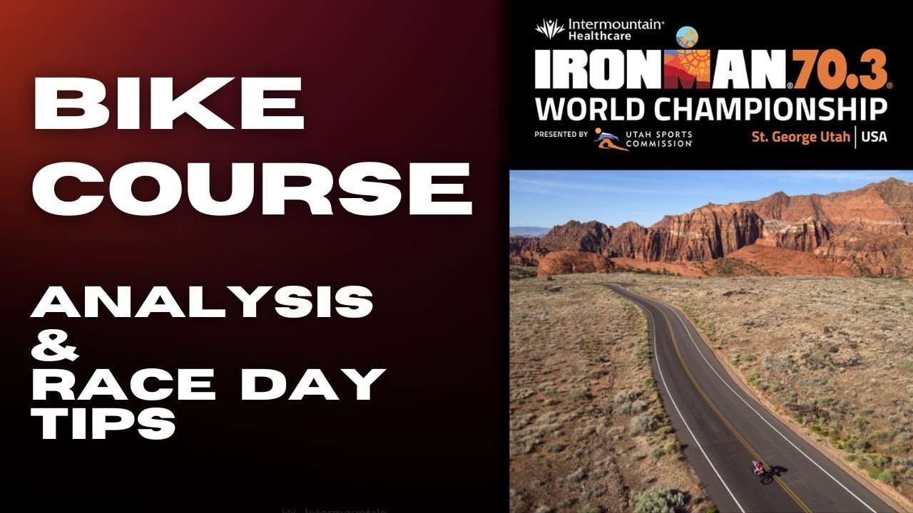 BIKE COURSE ANALYSIS || Ironman 70.3 World Championships 2022 (Ironman ...