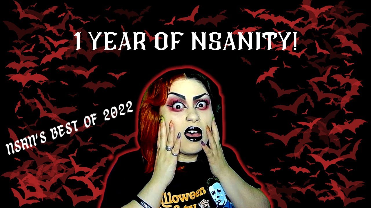 1 Year of NSaNiTy - Jump Scares, Best Moments, Funny Moments, Salty ...