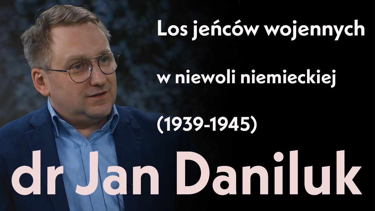 Los jeńców wojennych w niewoli niemieckiej (1939-1945). Dr Jan Daniluk ...