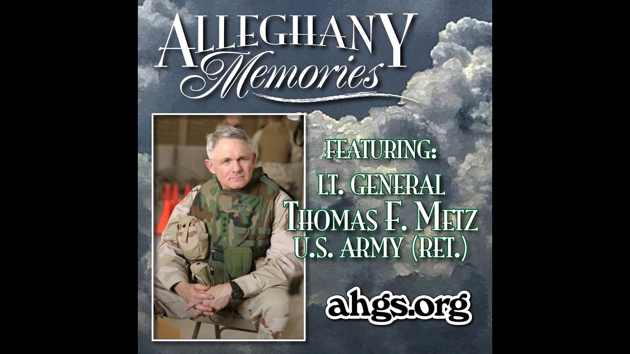 Alleghany Memories interview, with General Tom Metz - YouTube