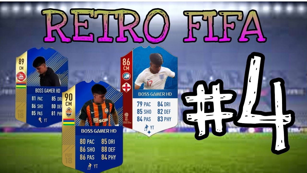 RETRO FIFA #4 | FIFA 18 - YouTube