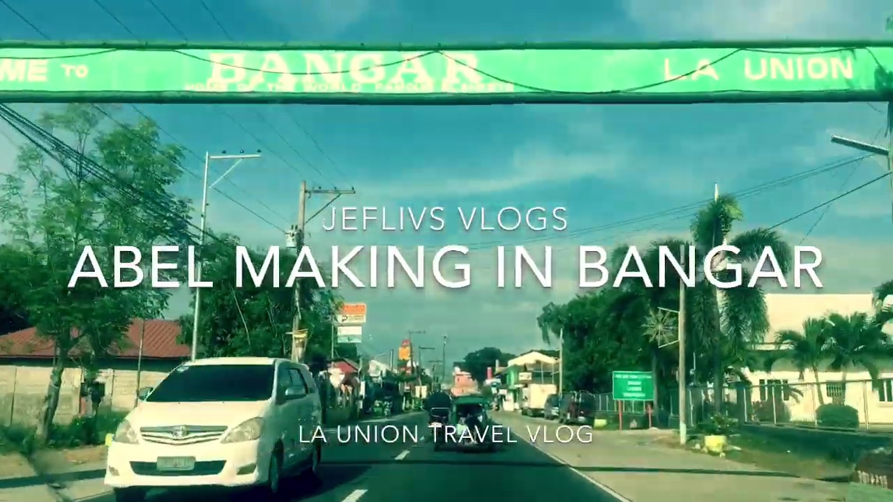 Travel Vlog #4 - Abel ti Bangar - YouTube