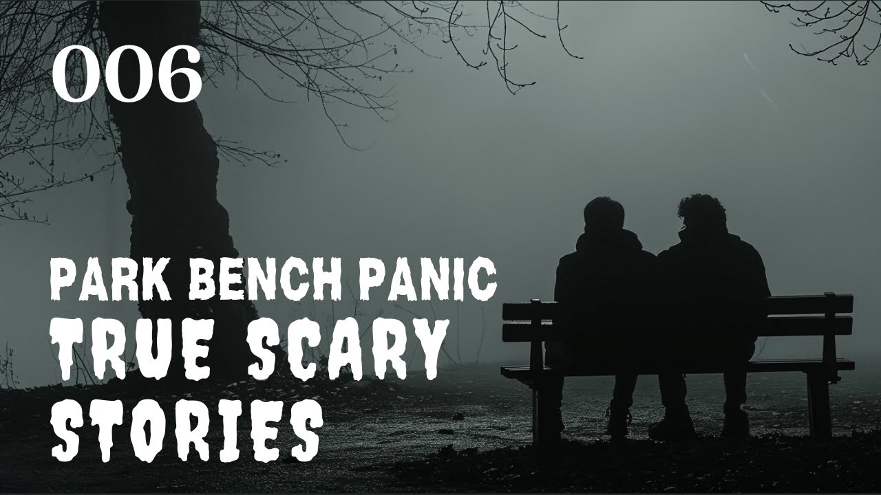 TRUE Stranger Scary Story | Park Bench Panic | Creepy Horror Stories ...