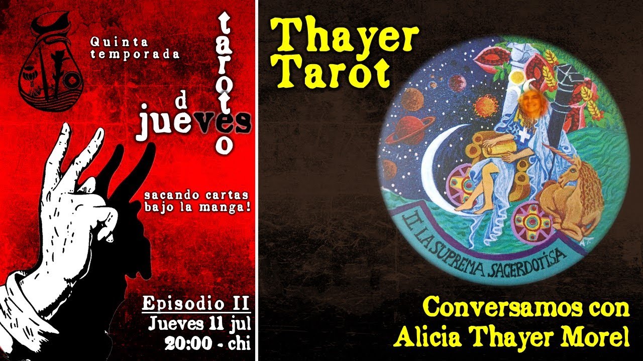 JDT 02. Thayer Tarot - Con Alicia Thayer Tarot - YouTube