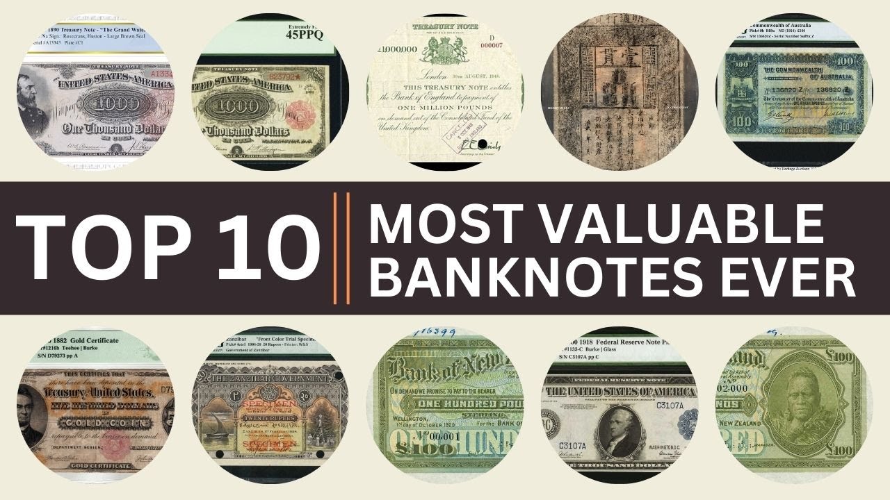 Top 10 Most Expensive Banknotes In The World | USA UK AUS Africa - YouTube