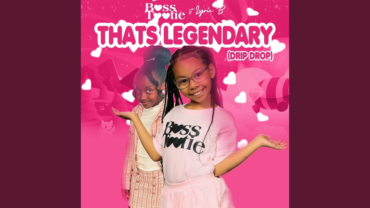 That's Legendary (Drip Drop) (feat. Lyric B) - YouTube