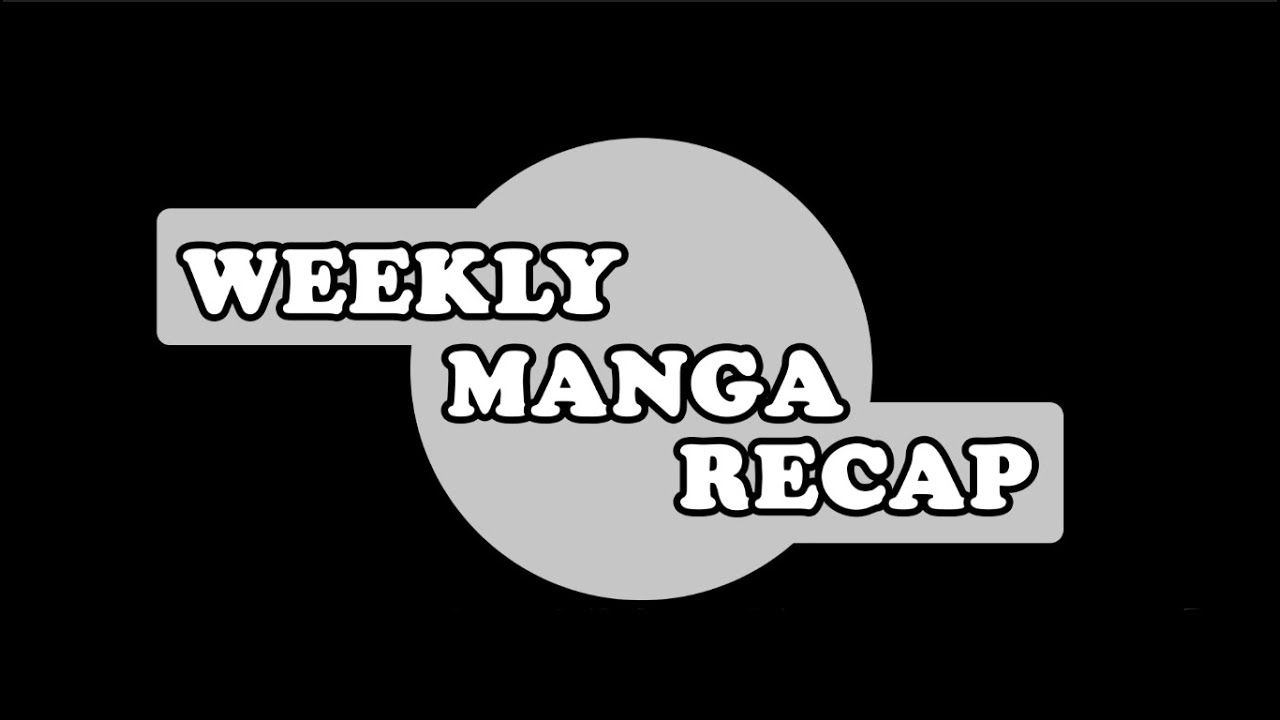 Weekly Manga Recap: 2020 Retrospective - YouTube
