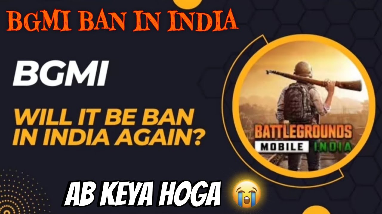 BGMI BAN IN INDIA || Bgmi Getting Ban Again - YouTube