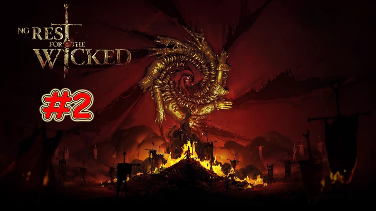 No Rest for the Wicked Early Access - #2 - YouTube