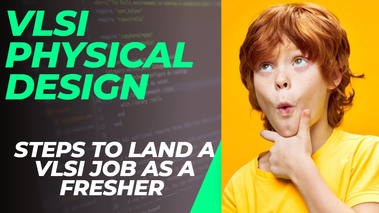 "5 Steps to Land a VLSI Job as a Fresher after B.Tech in ECE/EE ...