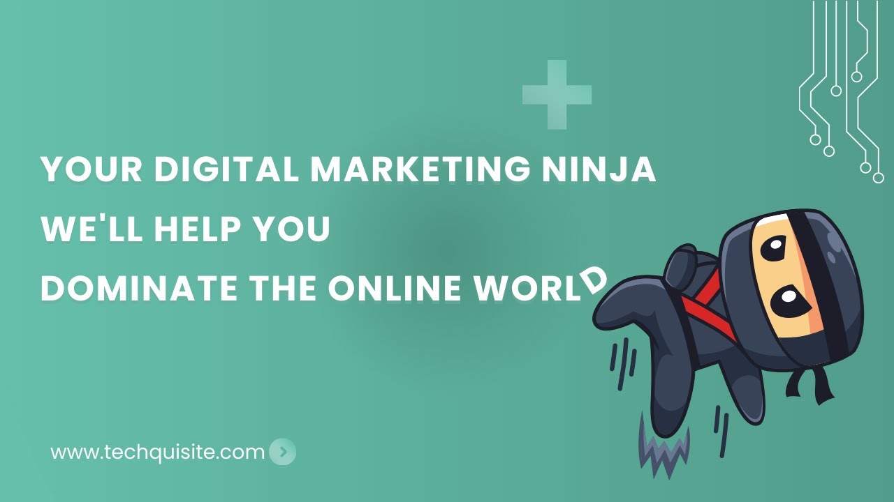 Your Digital Marketing Ninja: We'll Help You Dominate the Online World ...
