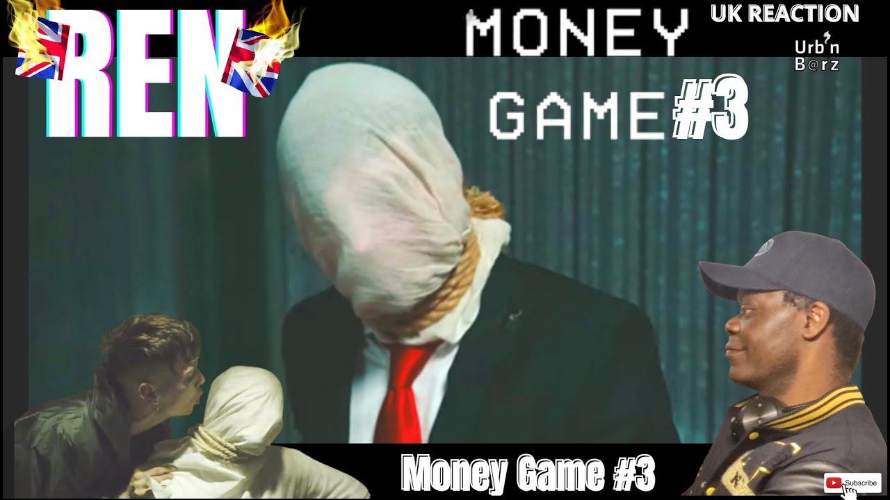 🇬🇧 INCREDIBLE!!! Urb’n Barz reacts to REN | Ren - Money Game Part 3 ...