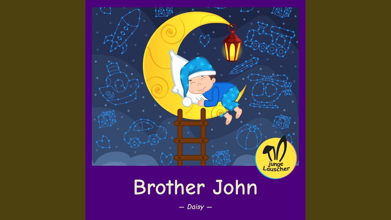 Brother John - YouTube