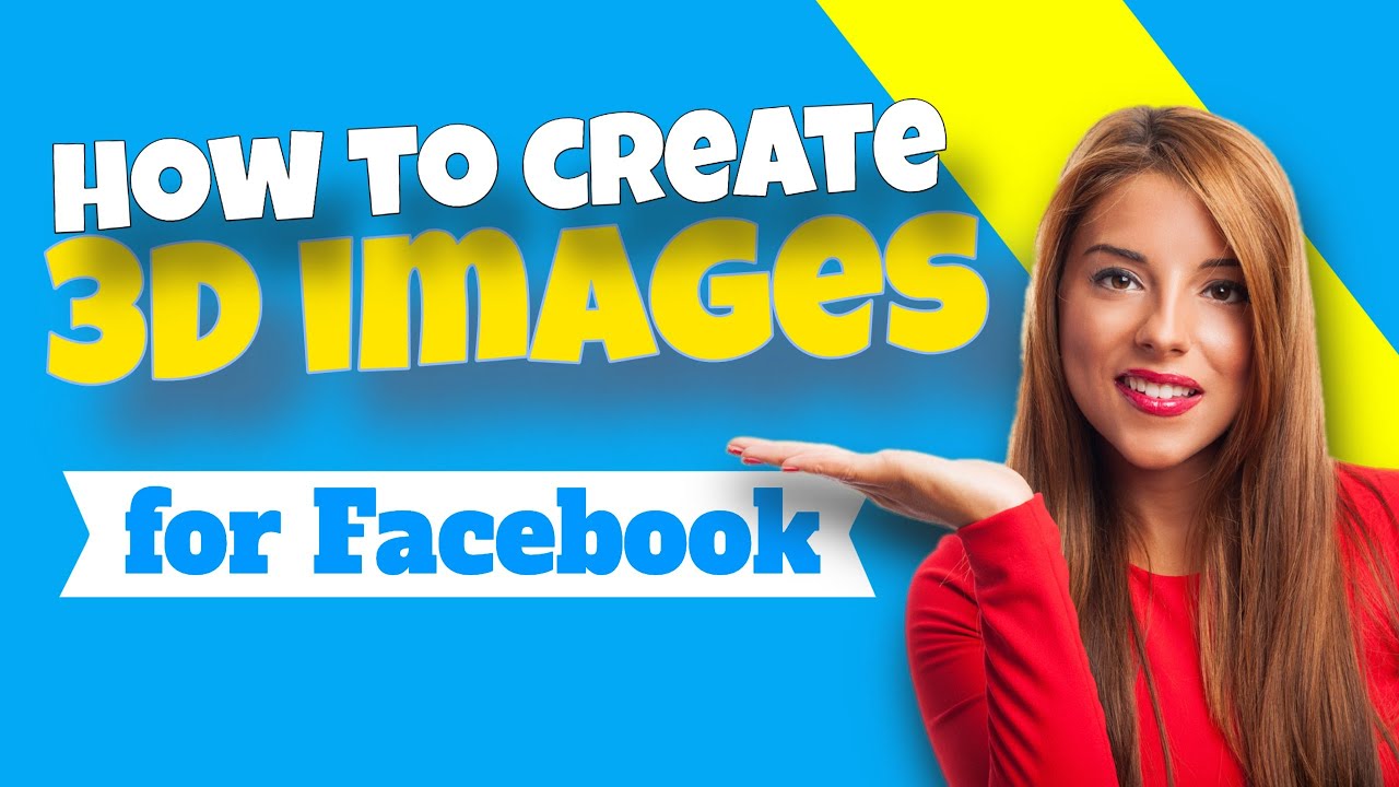 The Graphics Creator:MAKE 3D IMAGES for FACEBOOK - YouTube