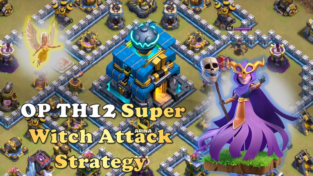 COC TH12 Super Witch Attack Strategy | COC | TH12 OP Attack Strategy ...