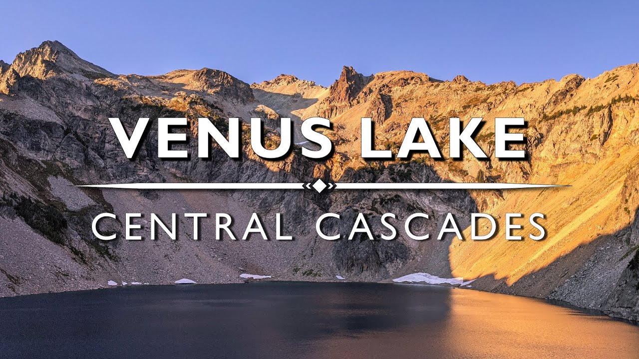 Venus Lake - Washington State - YouTube