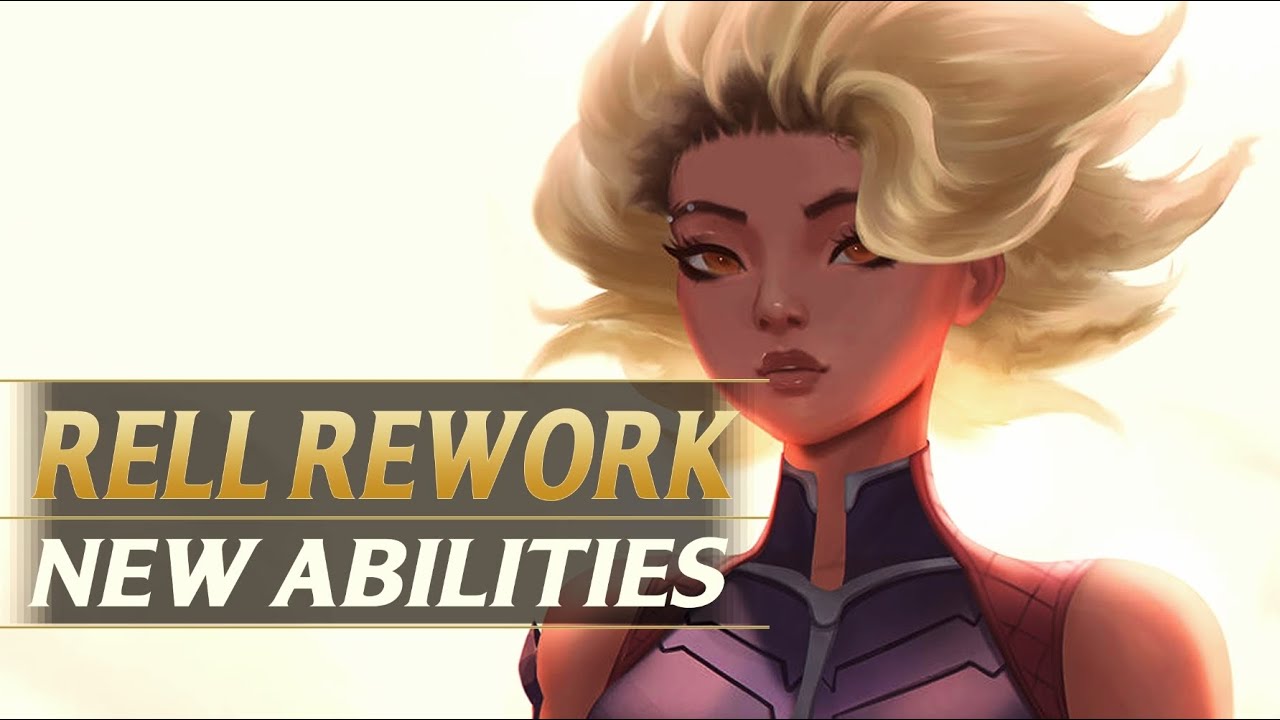RELL REWORK 2022 NEW ABILITIES LEAKED - League of Legends - YouTube