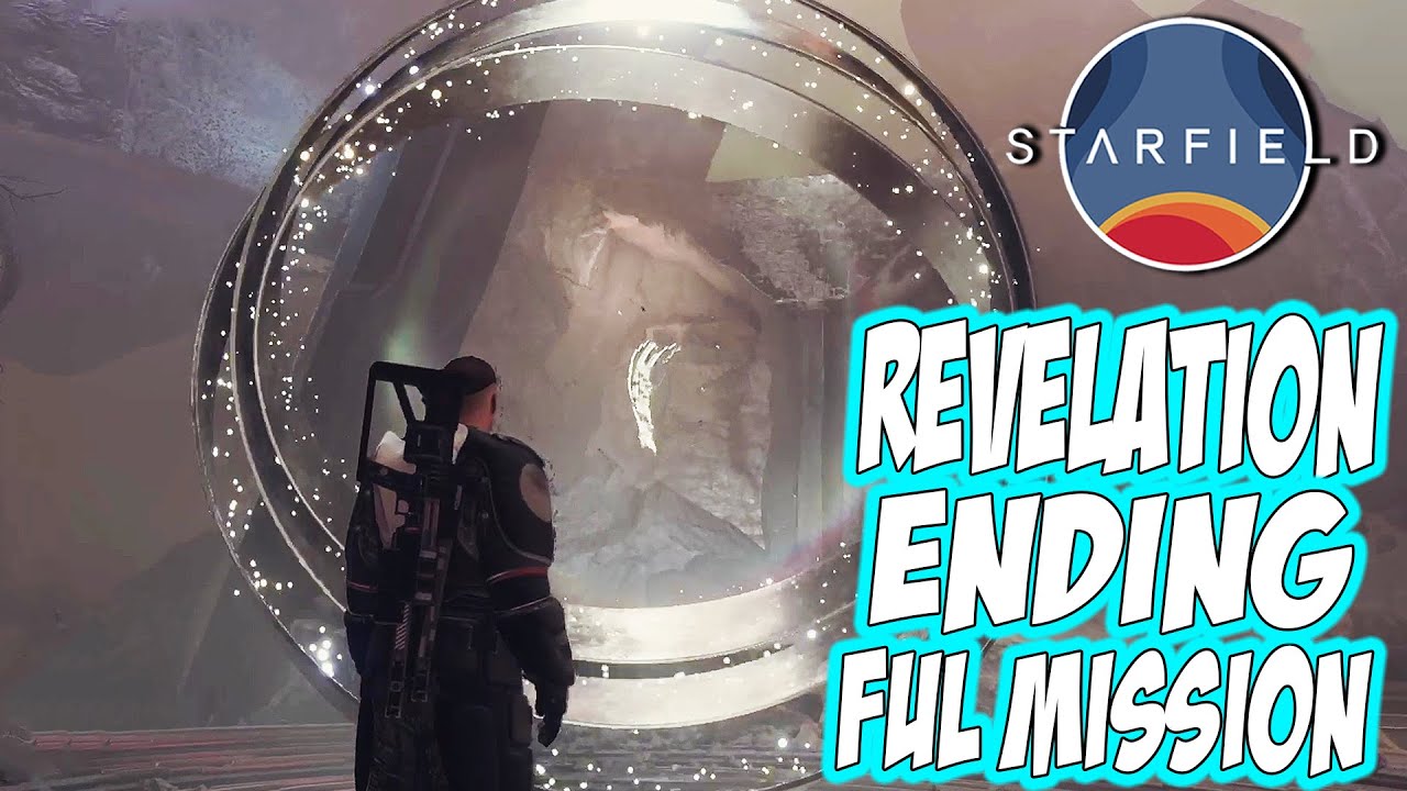 Starfield - REVELATION ENDING (Full Mission Walkthrough) - YouTube