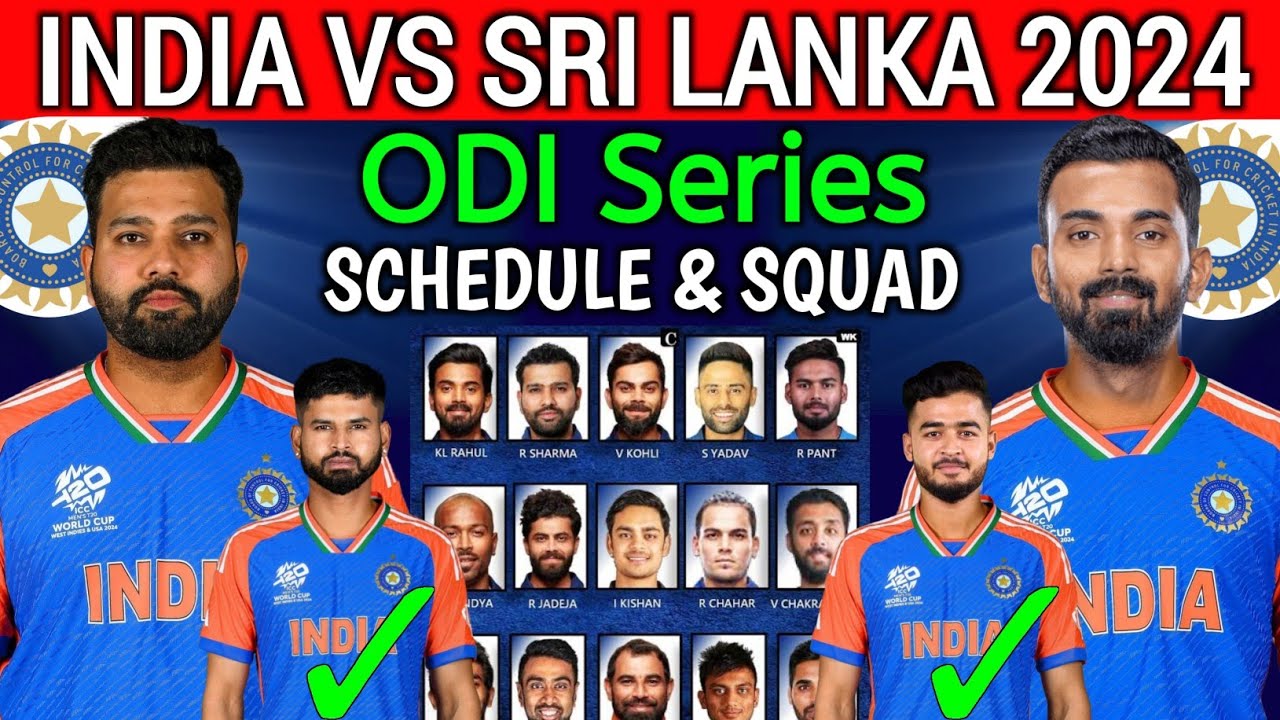 India vs Sri Lanka ODI Series 2024 | India vs Sri Lanka ODI Squad 2024 ...