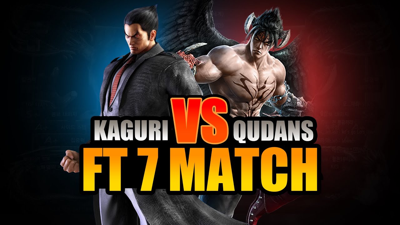 QUDANS TEKKENㅣFT 7 VS Kazuya (KaGuRi) [Full Match] - YouTube