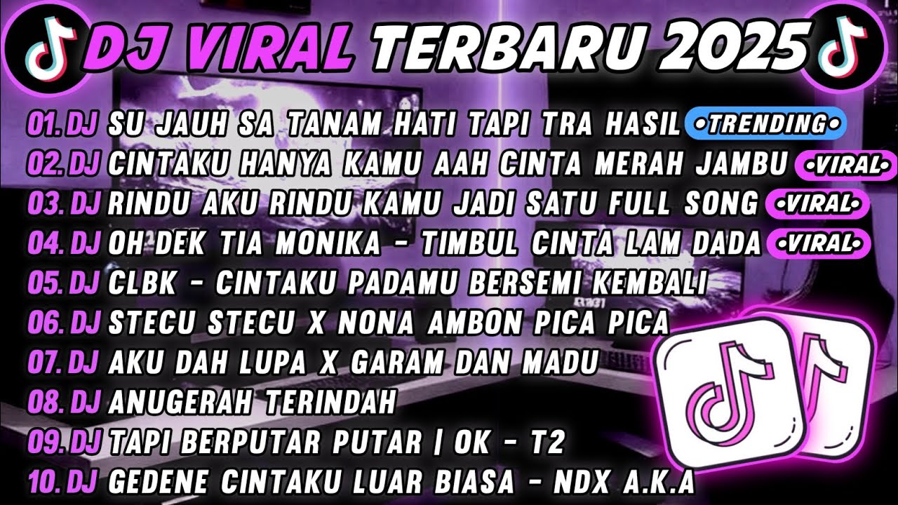 DJ TIKTOK TERBARU 2025🎵DJ SU JAUH SA TANAM HATI TAPI TRA HASIL🎵DJ CINTA ...