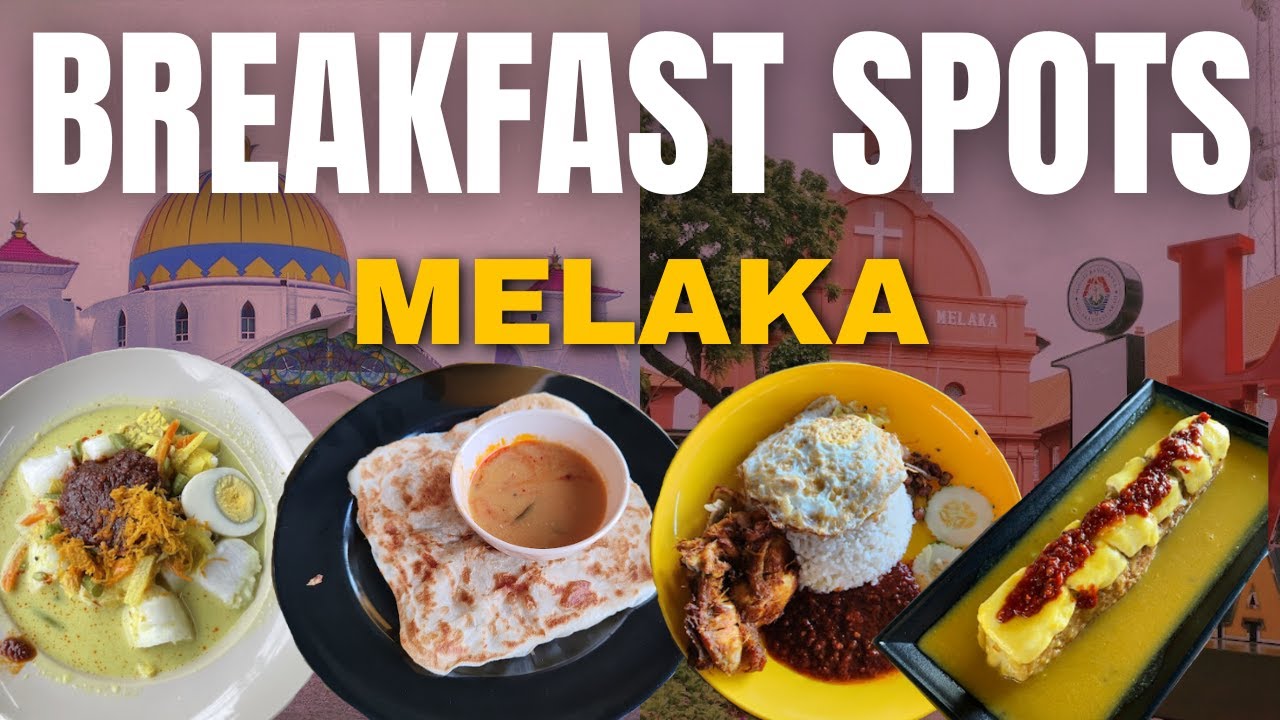 Discover MELAKA's Best Kept BREAKFAST SPOTS Secrets in 2024! - YouTube