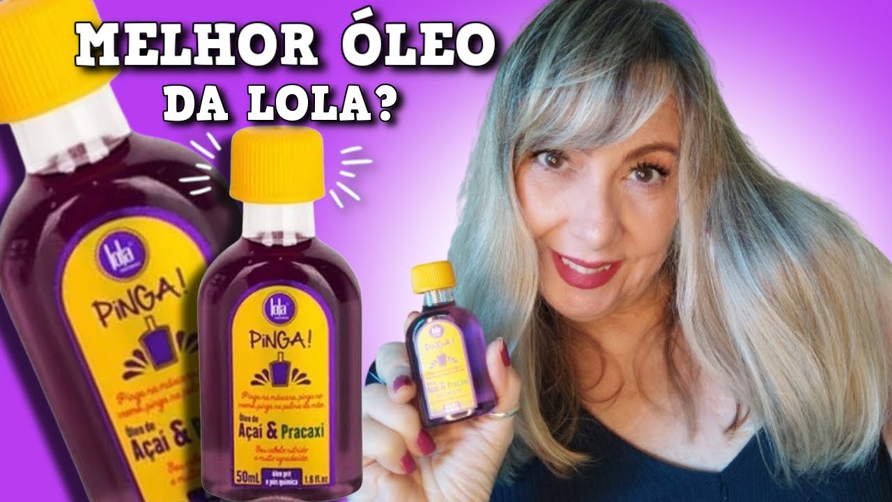 🟣LOLA ÓLEO AÇAÍ E PRACAXI é tudo isso que falam - YouTube