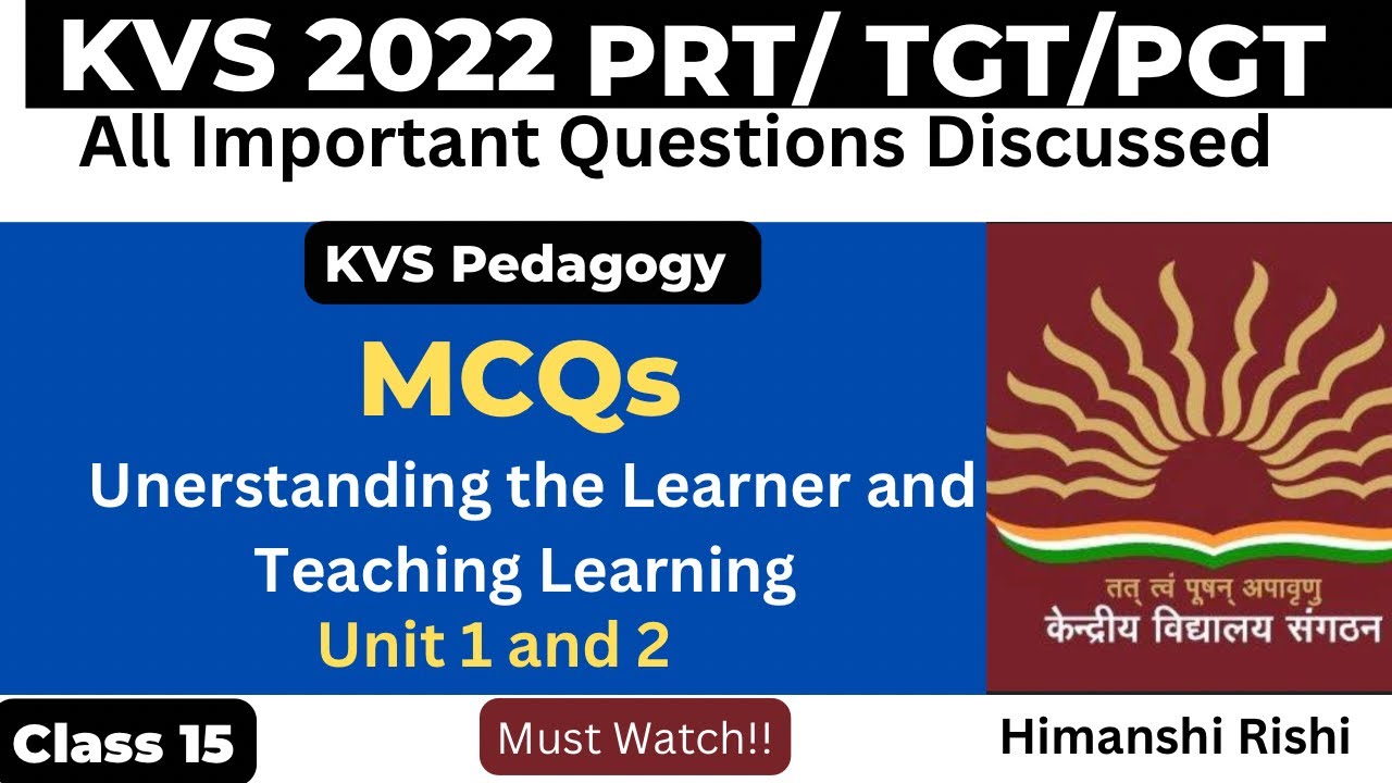 KVS Pedagogy l Most Important MCQs l Understanding the Learner l ...