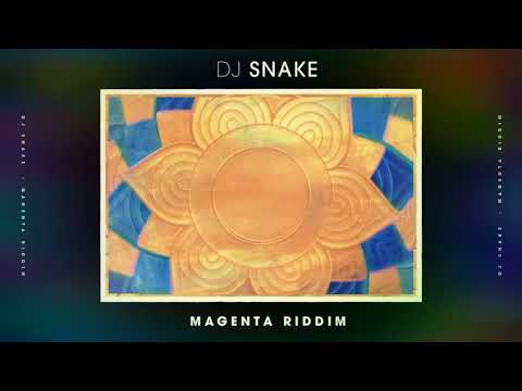 DJ SNAKE - MAGENTA RIDDIM (ORIGINAL REMIX)