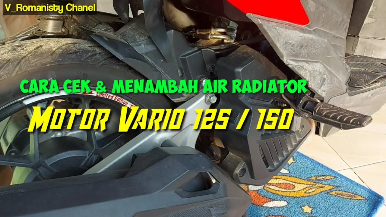 Cara Menambah Air Radiator || Motor Vario 125 / 150 #vario125 #vario150 ...