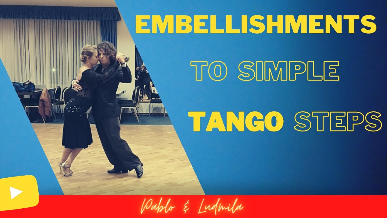 Tango Embellishments to a simple sequence - YouTube