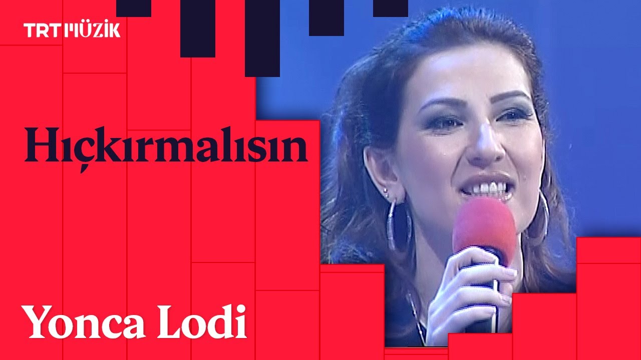 🎤 Yonca Lodi | Hıçkırmalısın (Canlı Performans) - YouTube