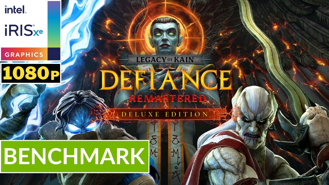 LEGACY OF KAIN: DEFIANCE REMASTERED - INTEL Iris XE Ver 8531 | Potato ...