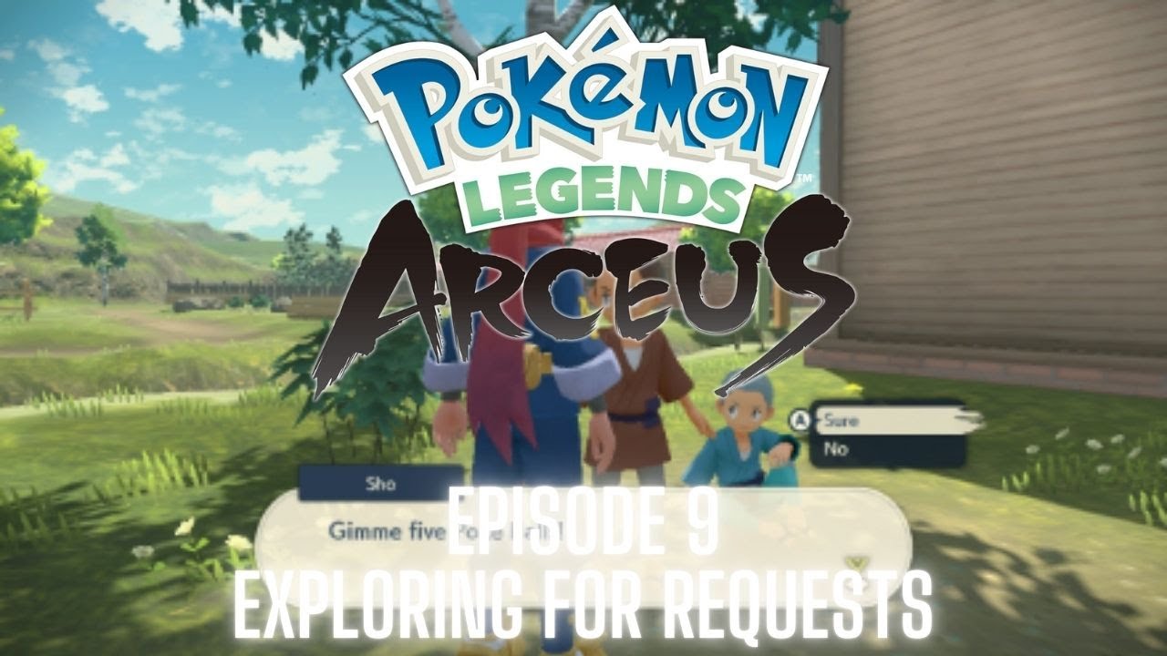 Pokémon Legends: Arceus (Switch) - Episode 9 - EXPLORING FOR REQUESTS!!!! - YouTube