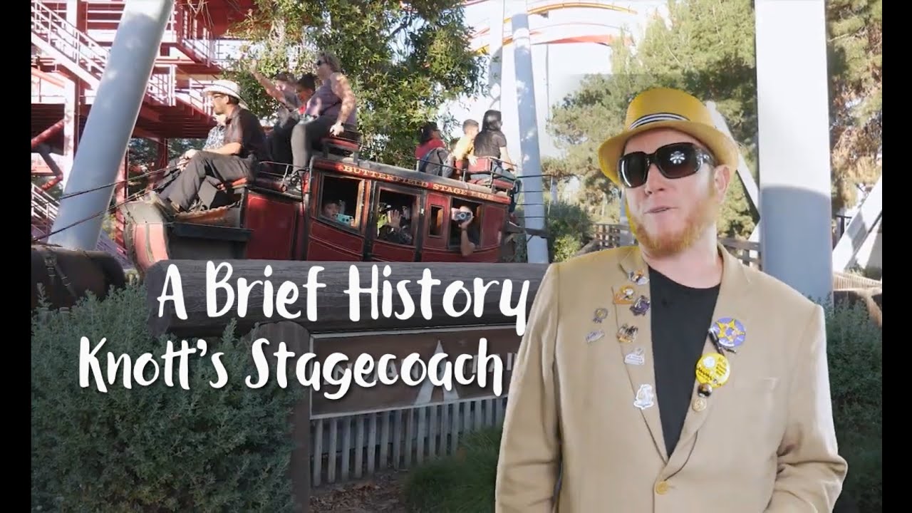 Knott's Berry Farm; Butterfield Stagecoach, A brief history and a ride ...