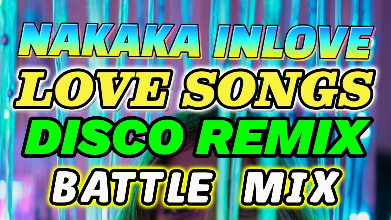 TOP 20 BEST LOVE SONGS DISCO TRACKS - BATTLE MIX - RAGATAK - YouTube