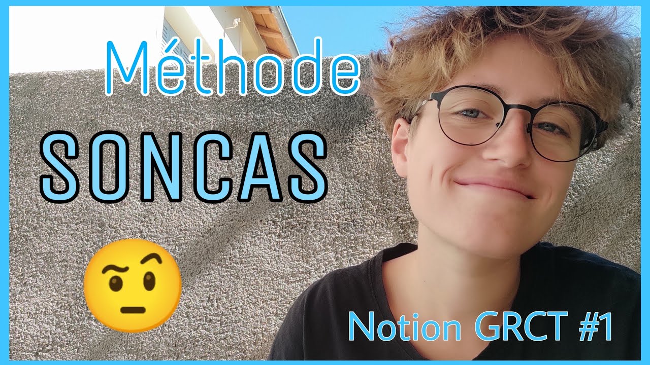 Notion GRCT #1 : Méthode SONCAS 🤨 (BTS tourisme) - YouTube