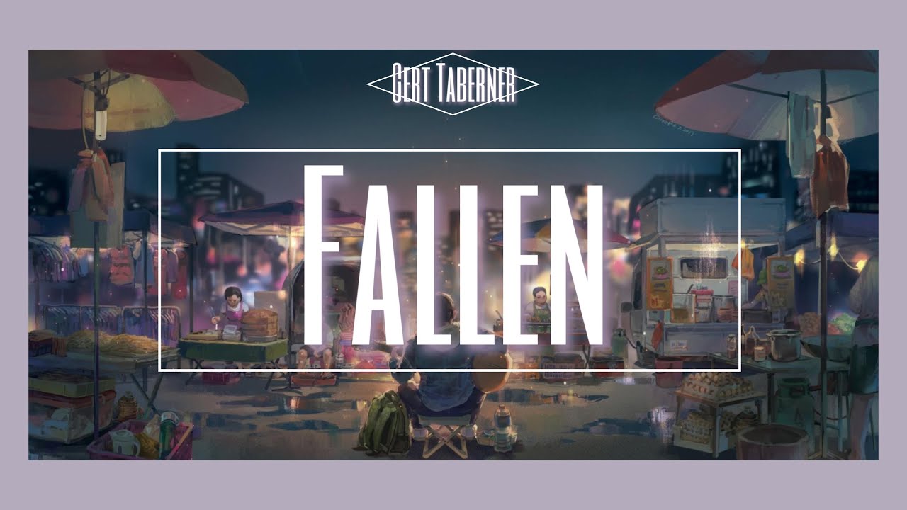 Gert Taberner - Fallen (Lyrics) - YouTube