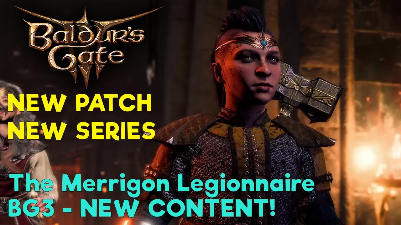 The Merrigon Legionnaire - NEW CONTENT - Baldur's Gate 3 Multiplayer ...