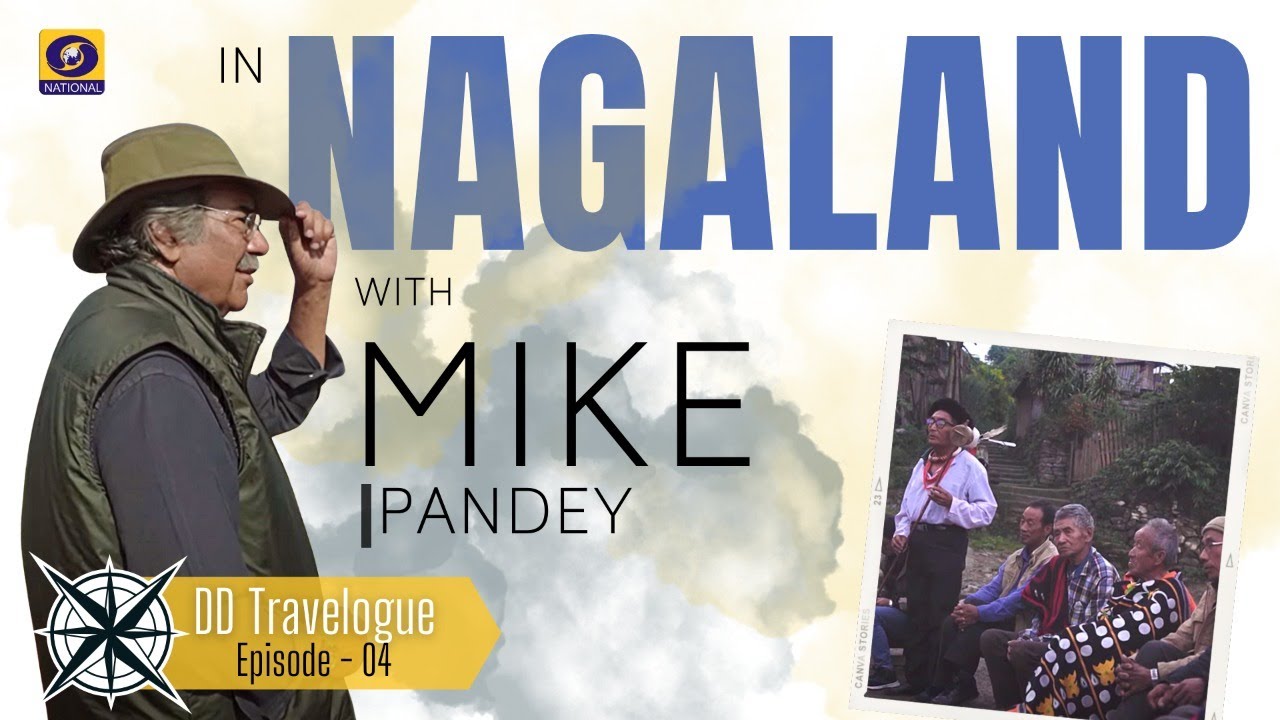 Mike Pandey takes us on a tour of Nagaland - YouTube